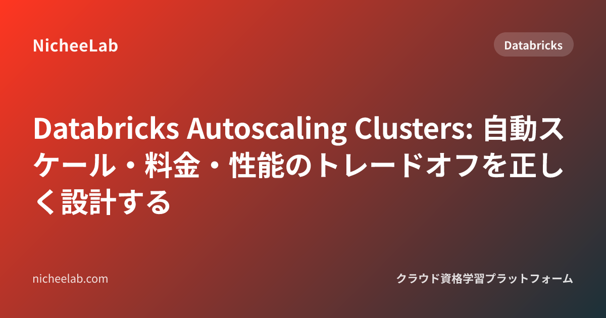 Databricks Autoscaling Clusters — Guide [2026]